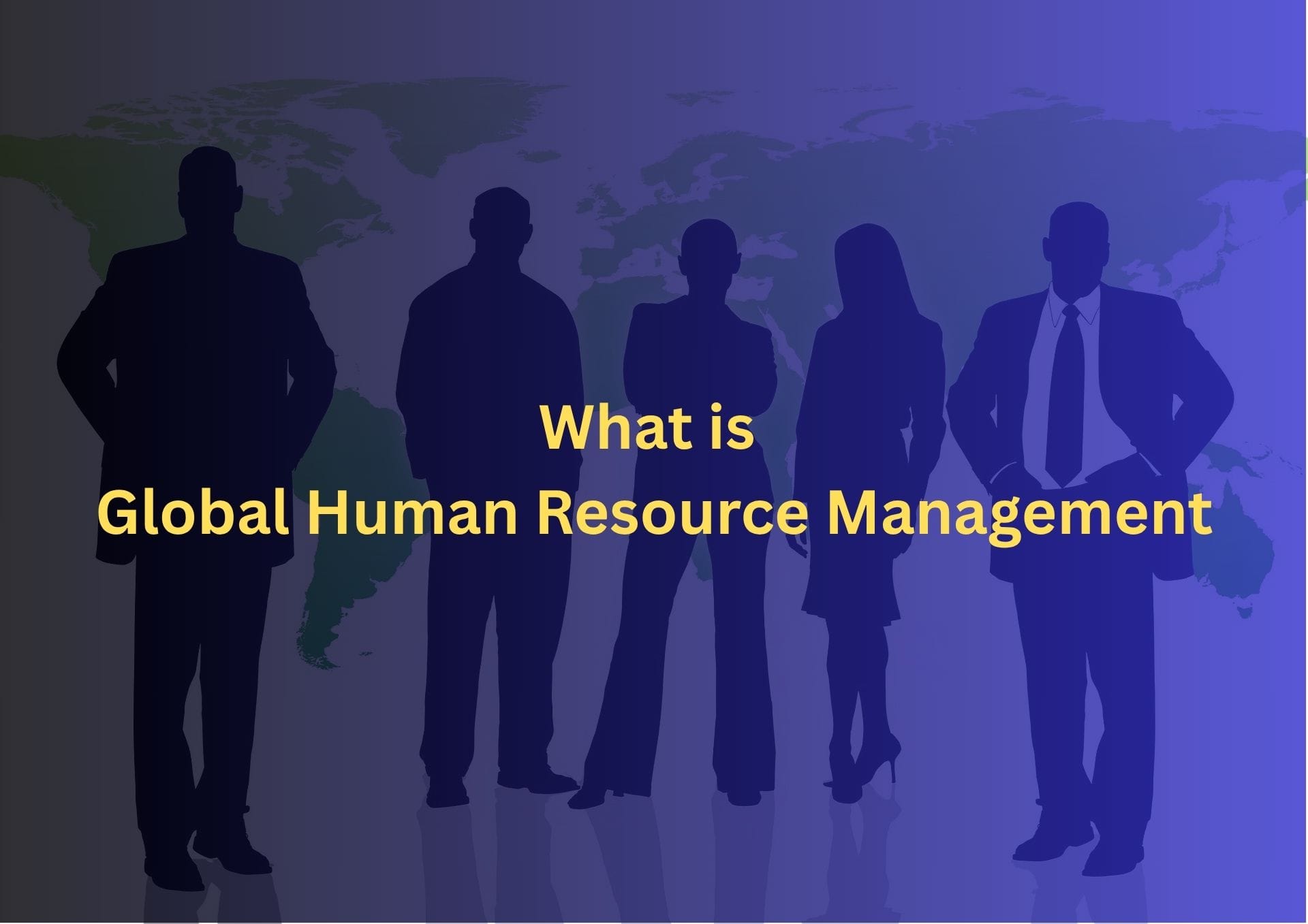 What is Global Human Resource Management - Knowledgedeals